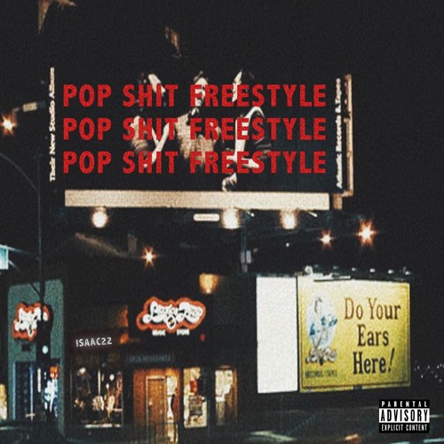 Stream Isaac22 - Pop Shit Freestyle (prod. GTG beats) by 11saac ...