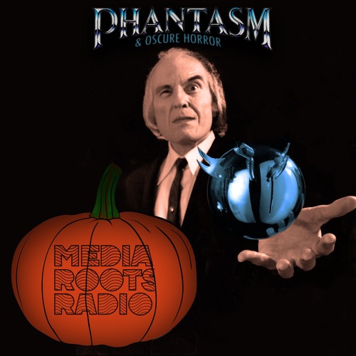 Stream Phantasm & Other Obscure Horror Films w/ Mike Jackman by Media ...