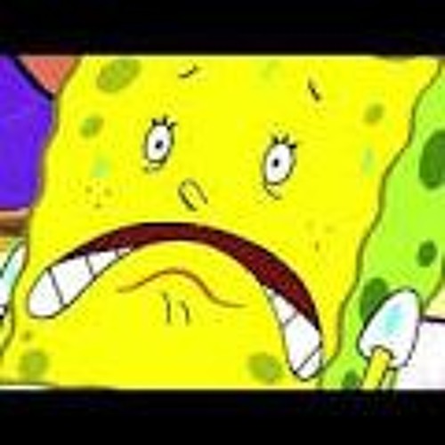 Stream Spongebob Earrape (Distorted Very Loud) cry now by Will CHAMBERS ...