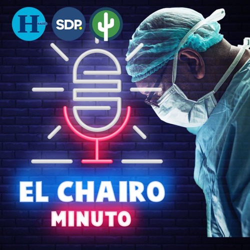 Stream episode El Chairo Minuto: Cuando traes un MOCAZO y el DOCTOR no te hace caso by ...