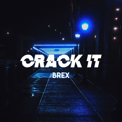 Stream Crack It - Extended Mix by Brex | Listen online for free on ...