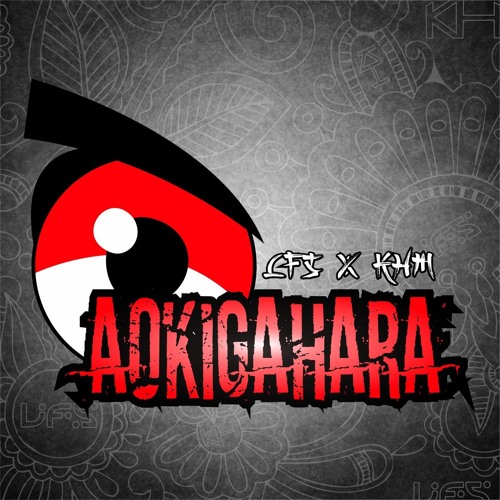 Stream LFS x KHm - Aokigahara by Hamakaze A.I Project | Listen online ...
