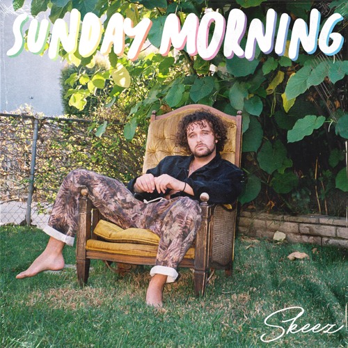 Skeez - Sunday Morning - Listen to music