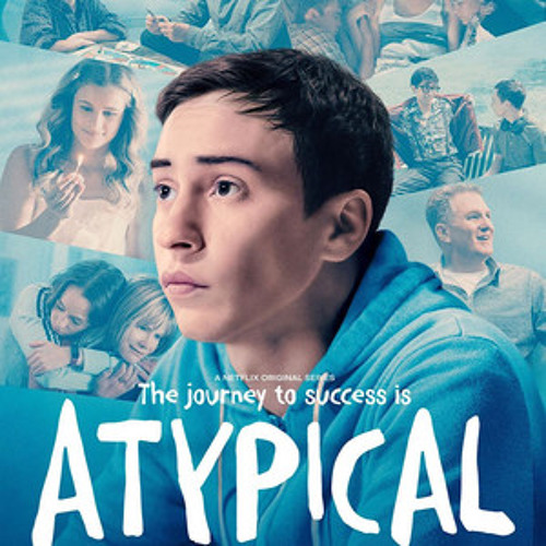 Stream Music Speaks | Listen to Atypical Season 3 Netflix Soundtrack ...