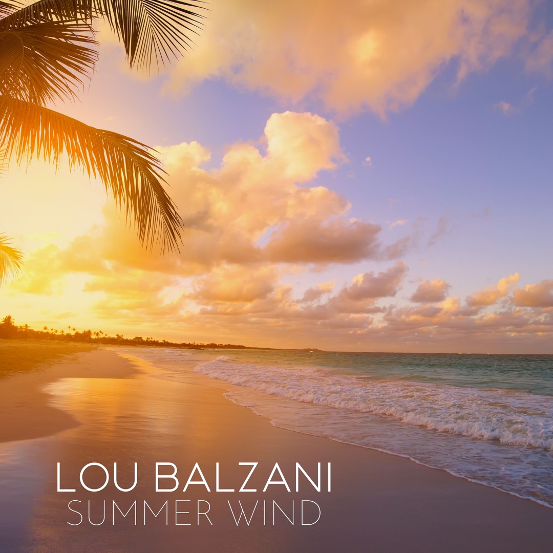 Stream Summer Wind by Lou'sMusic | Listen online for free on SoundCloud