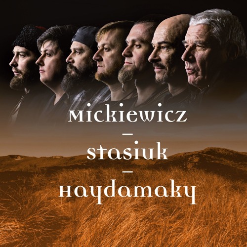 Stream Haydamaky & Andrzej Stasiuk - Stepy Akermanskie by HAYDAMAKY ...