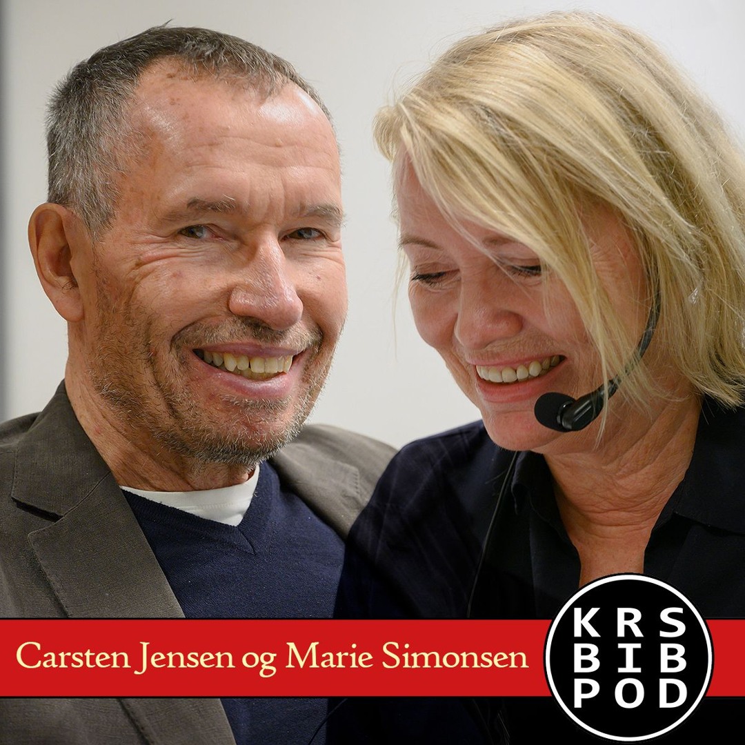 Stream episode #46 - Carsten Jensen og Marie Simonsen: Hvorfor er det ...