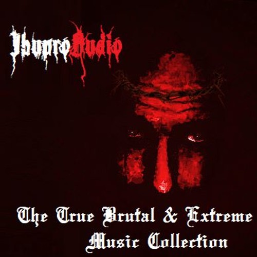 Stream The True Brutal & Extreme Metal Music Collection - Demo Reel I ...