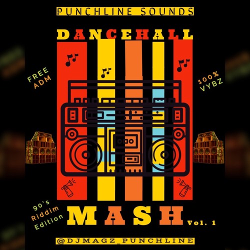 Listen to playlists featuring Dancehall Mash Vol. 1 (90's Riddim ...