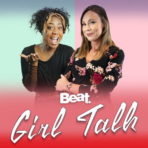 Stream episode Beat Girl Talk Episode 41 | Does falling in love change ...