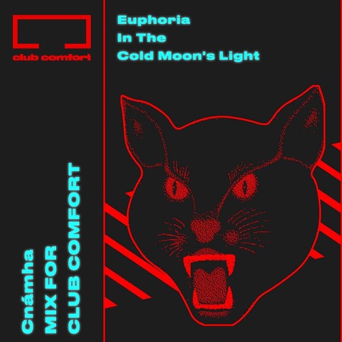 Stream Cnámha - Euphoria in the Cold Moon's Light - Mix For Club ...
