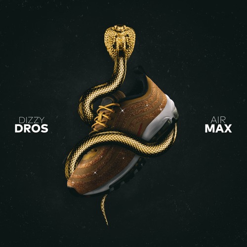 Stream Dizzy DROS - Airmax by DIZZY DROS | Listen online for free on ...