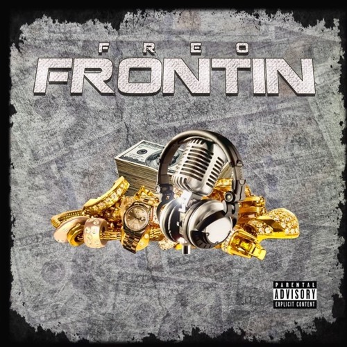 Stream Frontin by Freo Da Don | Listen online for free on SoundCloud