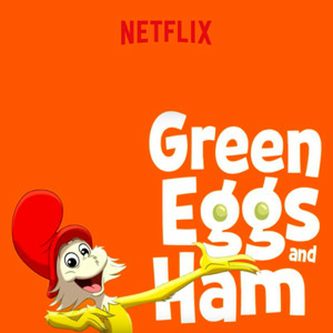 Stream Music Speaks | Listen to Green Eggs and Ham Netflix OST playlist ...