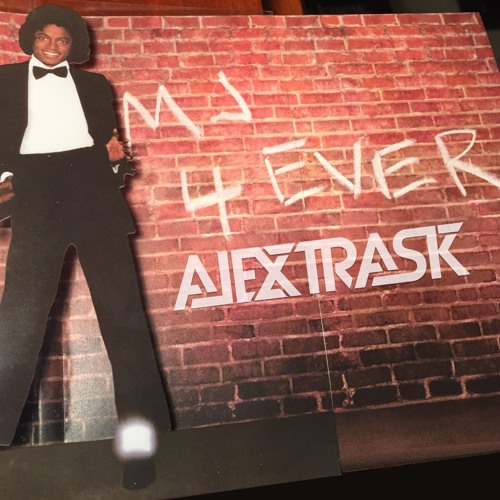 Stream ALEX TRASK - Off the wall(a tribute to the King) dub demo by ...