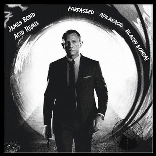 Stream Farfaseed Ft Afilakacid & Blazin' Bomzai - James Bond (Acid ...
