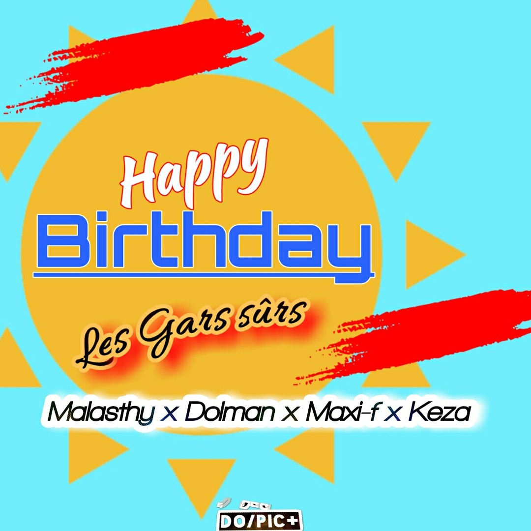 Stream Happy Birthday by Mr Dolman | Listen online for free on SoundCloud