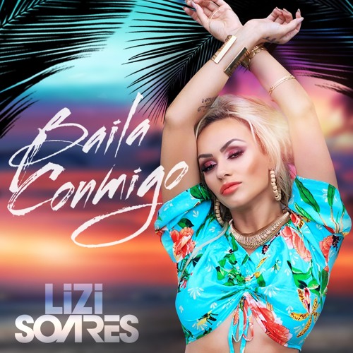 Stream Baila Conmigo - Lizi Soares by Lizi Soares | Listen online for ...