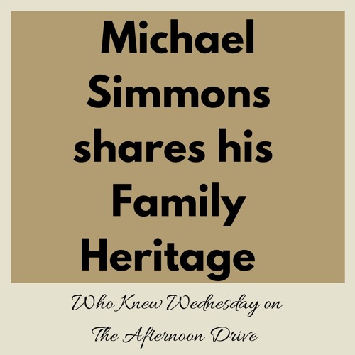Stream WNZR | Listen to Michael Simmons shares his Family Heritage ...