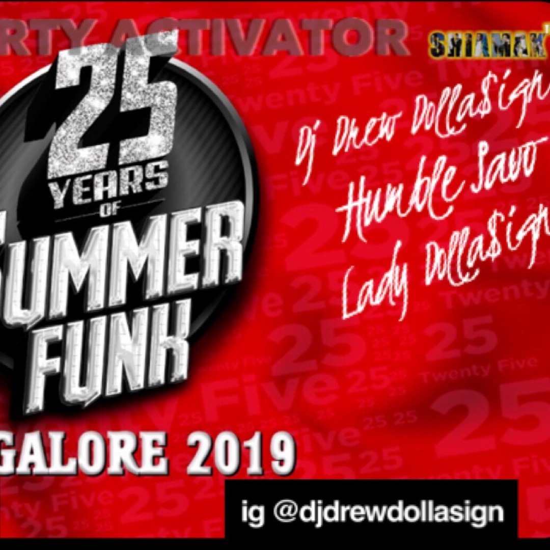 Stream Dj Drew$$ Medley Funk Remix Ft Humble Savv & Lady Dolla$ign by ...