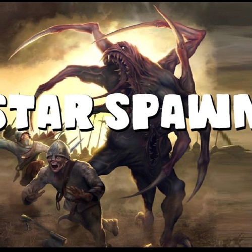 Stream episode Star Spawn Audio by AJ Pickett podcast | Listen online ...