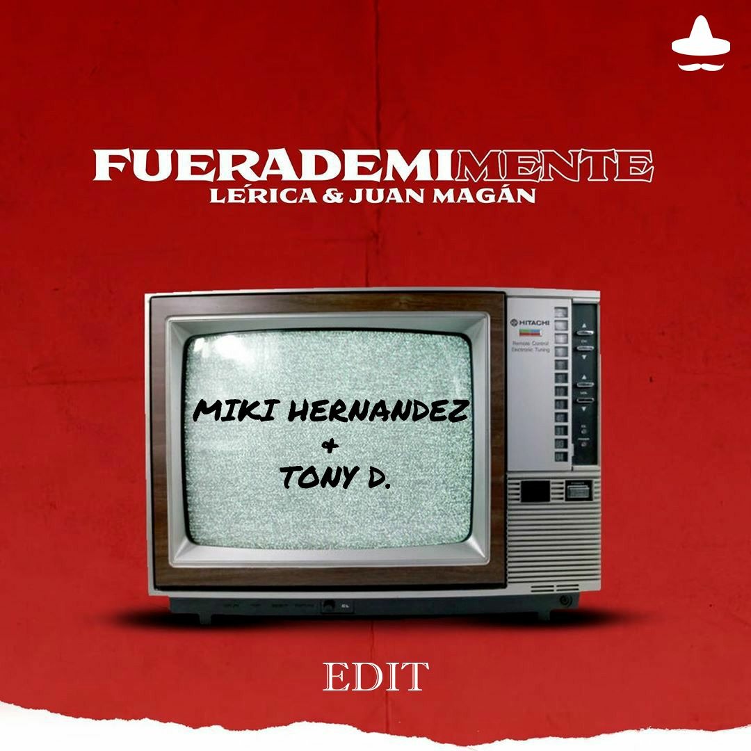 Stream Lérica & Juan Magán - Fuera De Mi Mente (Miki Hernandez & Tony D ...