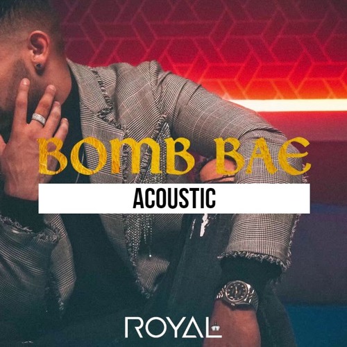 Stream Jaz Dhami - Bomb Bae (Acoustic) by ROYAL | Listen online for ...