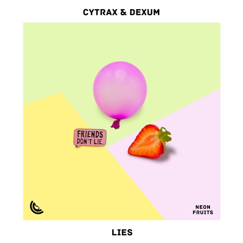 Stream Cytrax & Dexum - Lies by Dance Fruits | Listen online for free ...