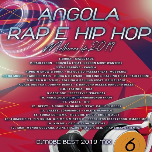 Stream RAP e HIP HOP Novos Melhor de Angola 2019 - DjMobe by DjMobe | Listen online for free on ...