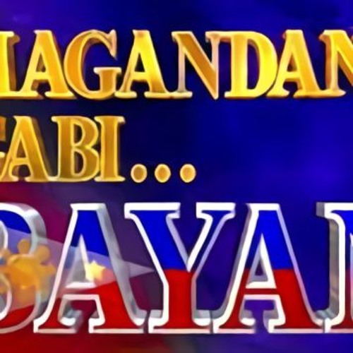 Stream MAGANDANG GABI, BAYAN THEME (HIGHEST-QUALITY) by Diego Cordero ...