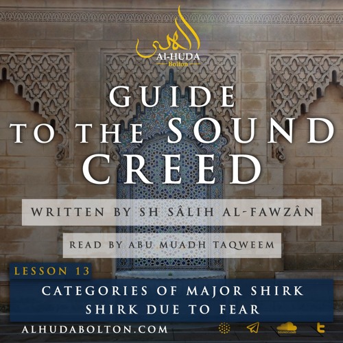 Stream Sound Creed #13: Categories Of Major Shirk (Part 1) by Alhuda ...