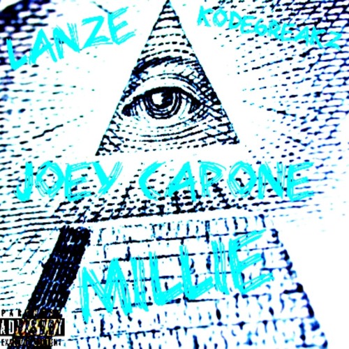 Stream Millie - Lanze X Joey Capone X Kode6reakz by Lanzefmore1 ...
