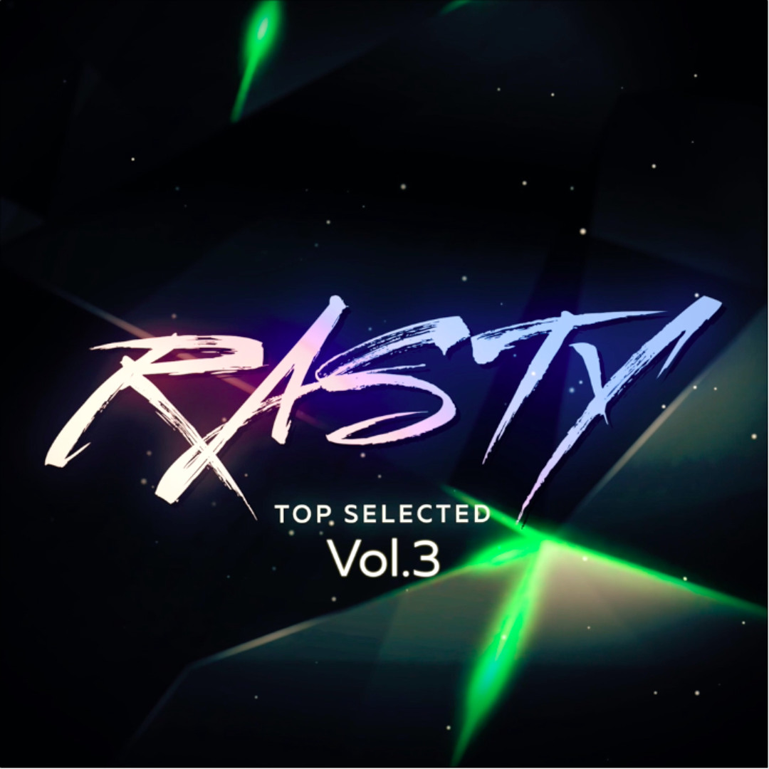 Stream RASTY TOP SELECTED Vol.3 | [PLAY] Mashup Pack by RASTY TOP ...