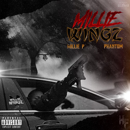 Stream ABKPHANTOM | Listen to Phantom x Willie P - Millie Wingz ...