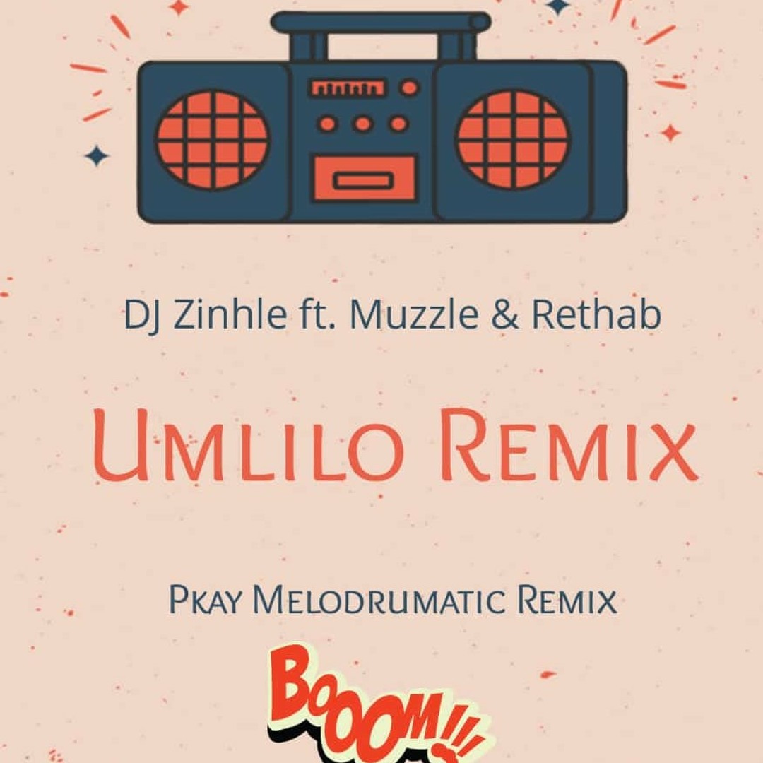 Stream DJ Zinhle – Umlilo ft. Muzzle & Rethab-(Pkay Melodrumatic Remix ...