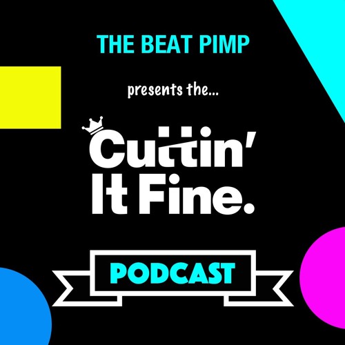 🔊Cuttin' It Fine Pimpcast 07 November 2019 [Beat Pimp Guest Mix] 🔊 by ...