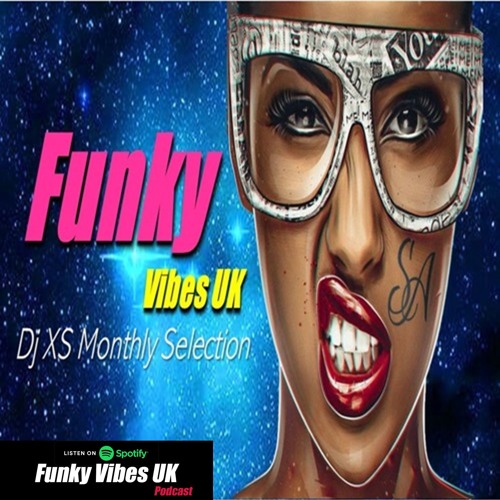 Stream Funky Vibes Mixtape 2019 - Dj XS Monthly Selection #10 (Disco ...
