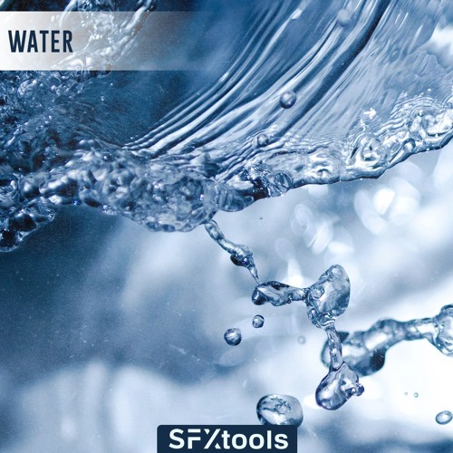 Stream ST001 - Water SFX Library by SFXtools by Cinetools | Listen ...