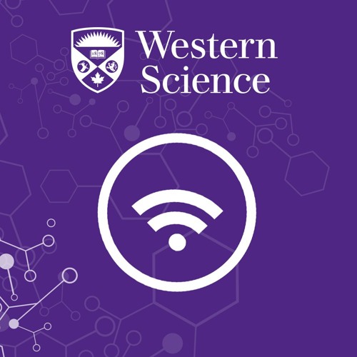 Stream episode Western Science Speaks by Science at Western podcast ...
