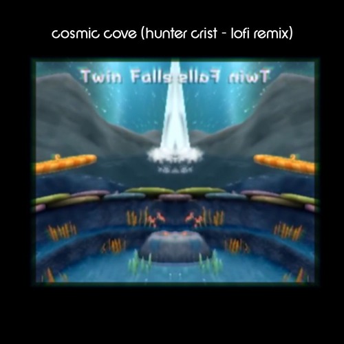 Stream cosmic cove (hunter crist - lofi remix) by cyoto | Listen online ...