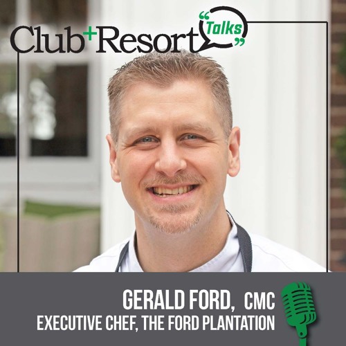 Stream Episode #13 - Gerald Ford, CMC, Executive Chef, The Ford ...