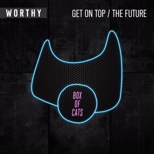 Stream Worthy - The Future (BOC079) by Box Of Cats | Listen online for ...