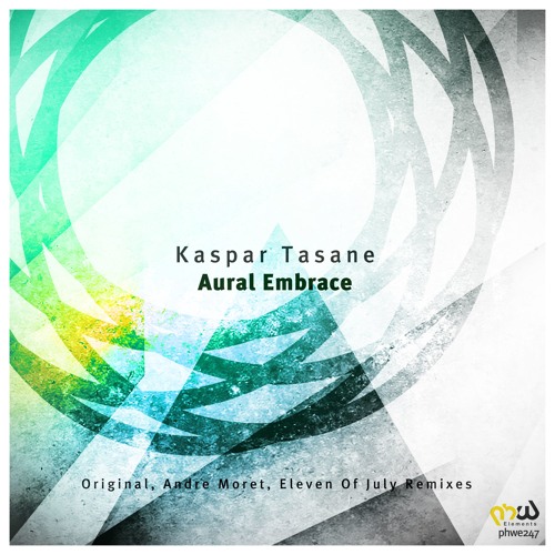Stream Kaspar Tasane - Aural Embrace (André Moret Remix) by PHW ... Stream Kaspar Tasane - Aural Embrace (André Moret Remix) by PHW ...