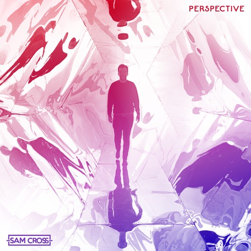 Stream Sam Cross | Listen to SAM CROSS - PERSPECTIVE EP playlist online ...