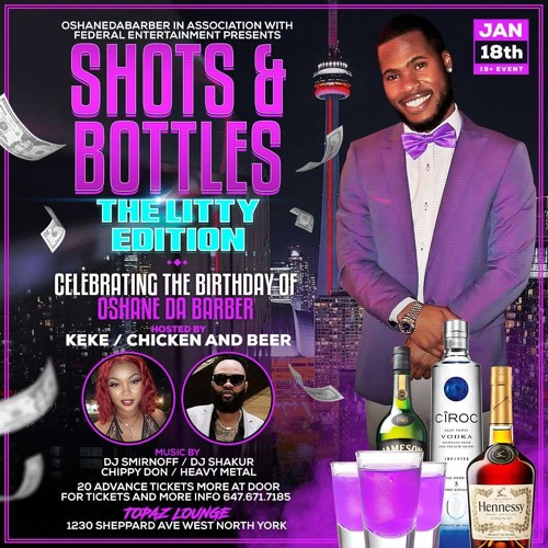 Stream 🍾SHOTS & BOTTLES 🍾 🥂THE LITTY EDITION 🍾(PROMO MIX)(BY DJSHAKUR ...