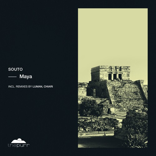 Stream Souto - Maya (Original Mix) by The Purr Music | Listen online ...