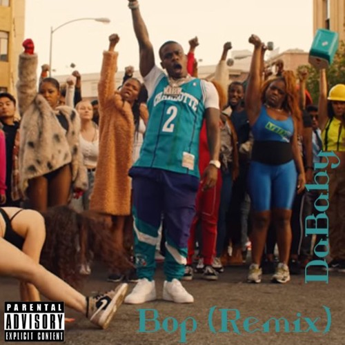 Stream - DaBaby - Bop (Remix) by L.B Original | Listen online for free ...