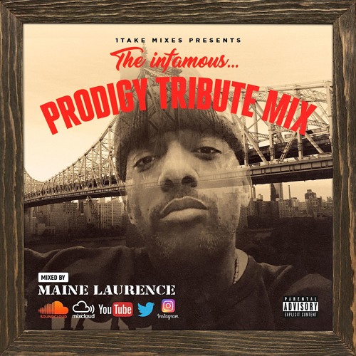 Stream Prodigy of Mobb Deep Tribute Mix💥 by Maine Laurence | Listen ...