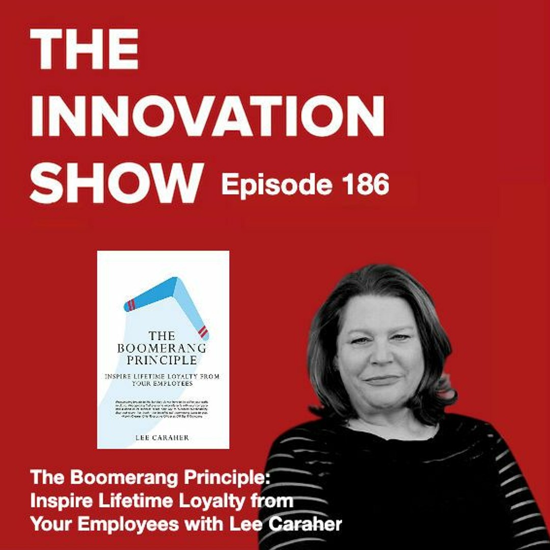 Stream episode The Boomerang Principle: Inspire Lifetime Loyalty from ...