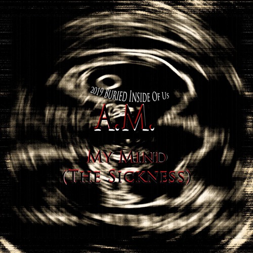 Stream A.M. & Mickey Lynch - All I See Is Red by A.M. - Buried Inside ...